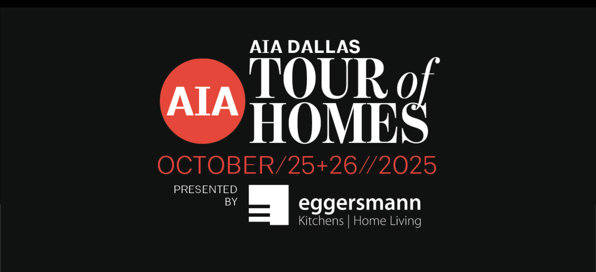 EVENT: DALLAS: AIA Tour of Homes 2025